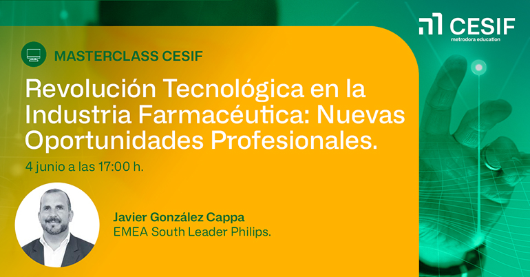 Masterclass CESIF: "Revolución tecnológica en la industria farmacéutica ...