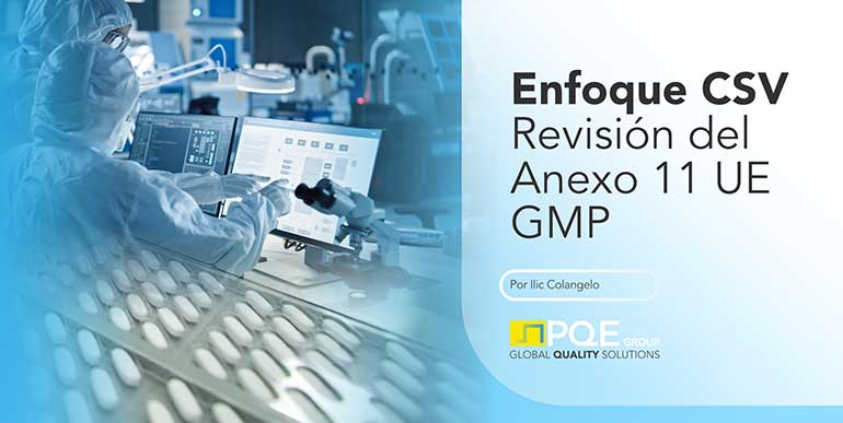 Revisión del Anexo 11 UE GMP - Pharmatech